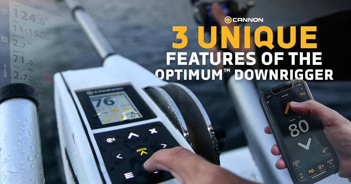 3 Unique Features of the Cannon Optimum Electric Downrigger - Cannon
